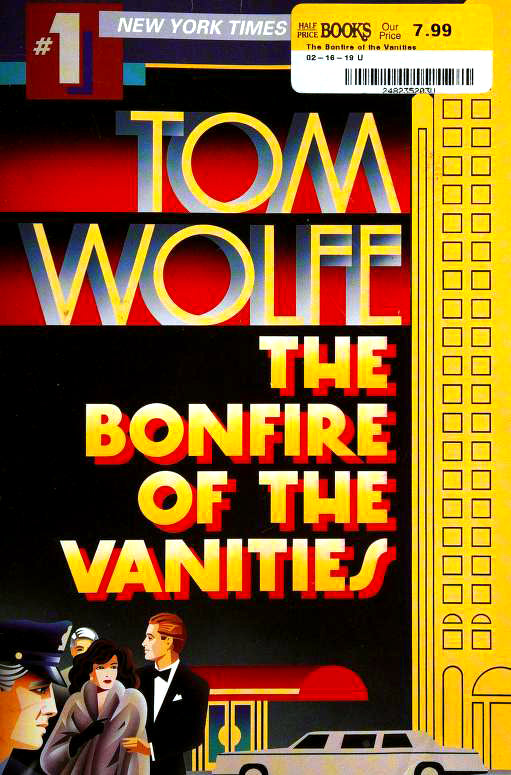 The Bonfire of the Vanities (Used Paperback) - Tom Wolfe – Reach Literacy