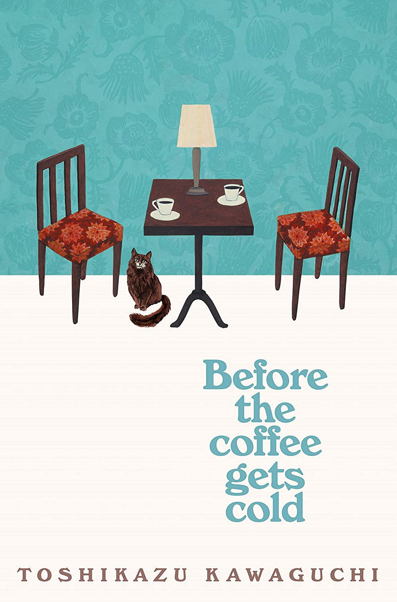 Before the Coffee Gets Cold (Used Paperback) - Toshikazu Kawaguchi ...