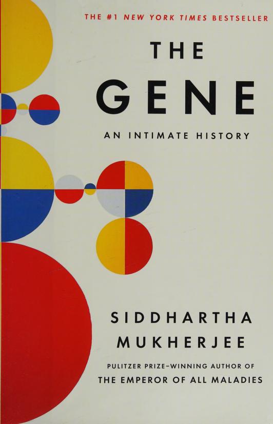 The Gene: An Intimate History (Used Hardcover) - Siddhartha Mukherjee ...