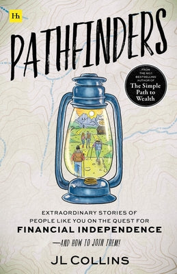 Pathfinders: Extraordinary Stories of People Like You on the Quest for ...