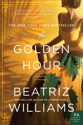 The Golden Hour (New Hardcover) - Beatriz Williams – Reach Literacy